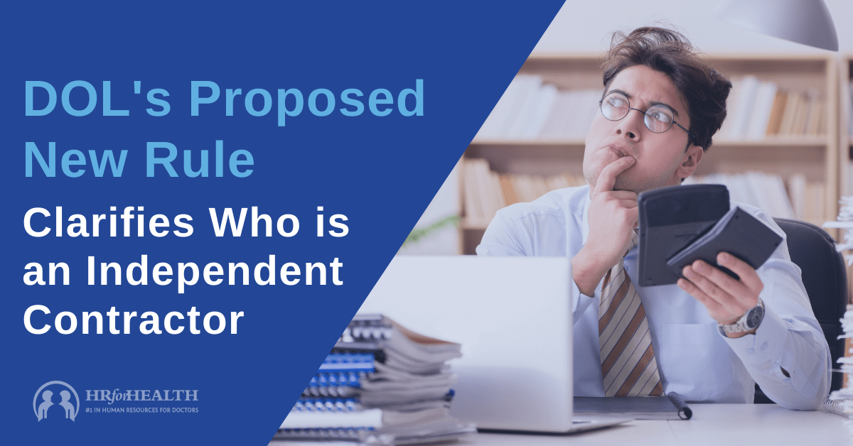 DOL Clarifies Who is an Independent Contractor in New Proposed Rule