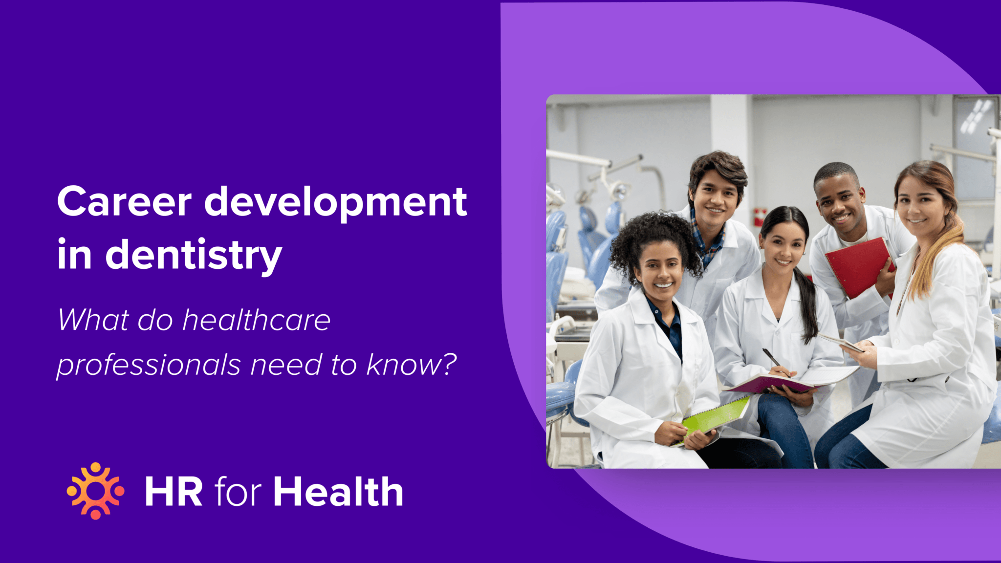 The Future of Career Development in the Dental Industry | hrforhealth.com