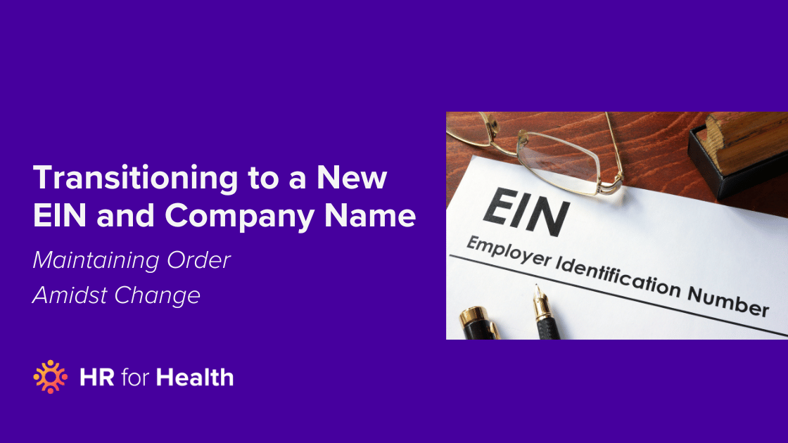 Transitioning to a New EIN and Company Name: A Step-by-Step Guide for ...